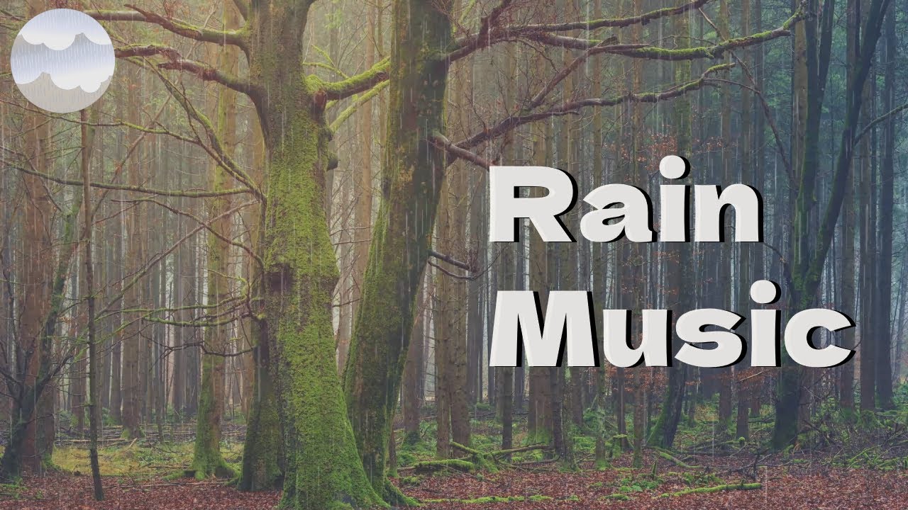 Relaxing Music And Rain Sounds - Beautiful Piano Music, Background ...