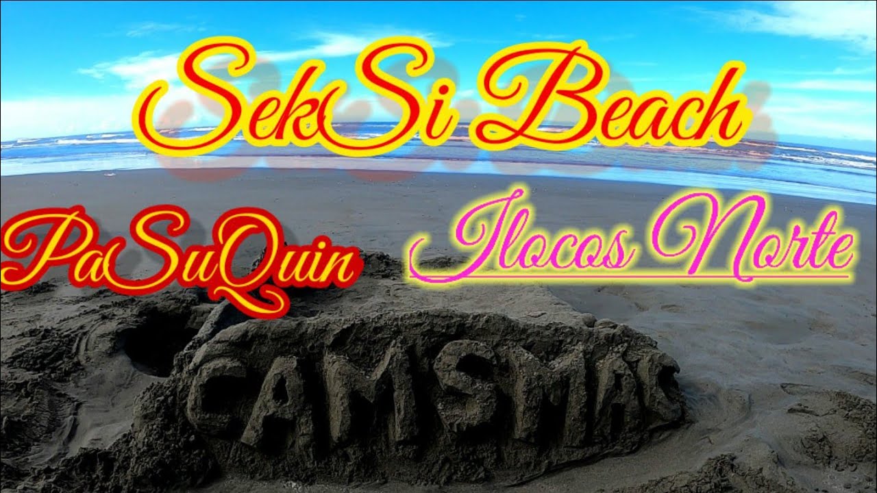 Pasuquin Seksi (Sexy) Beach - YouTube