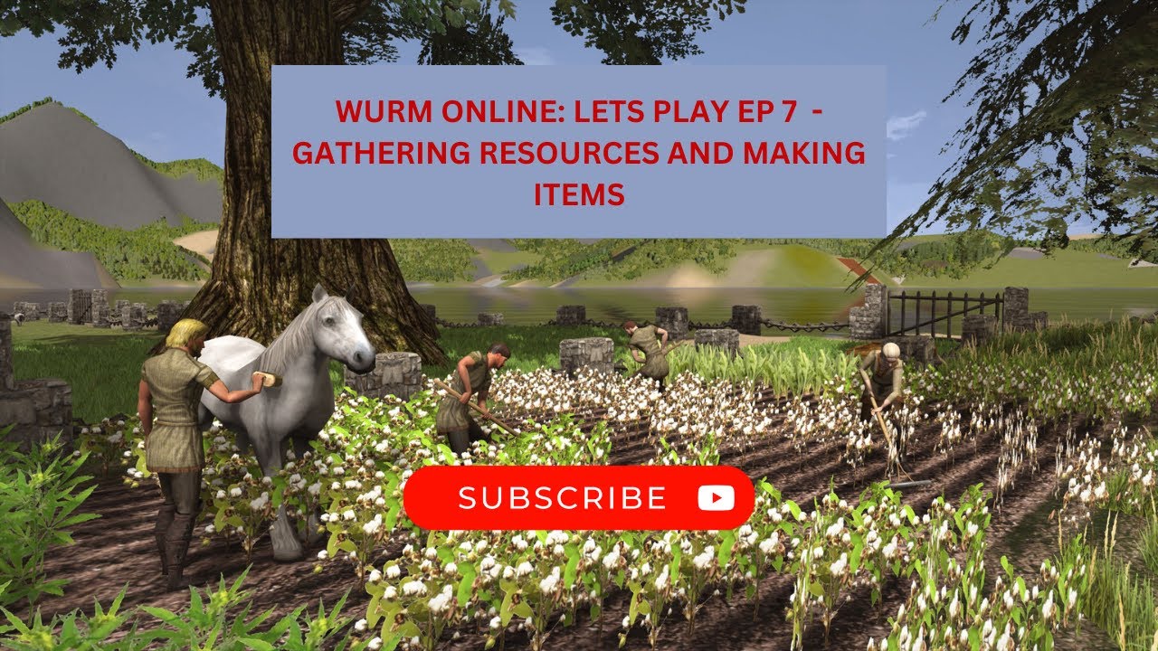 Wurm Online: Lets Play Ep 7 - Gathering resources and crafting items ...
