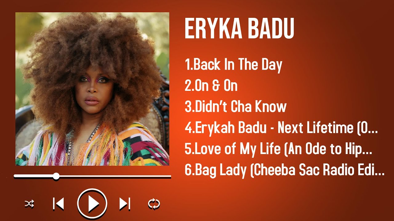 The Ultimate 2025 Collection of Eryka Badu Enjoy All the Chart-Toppers ...