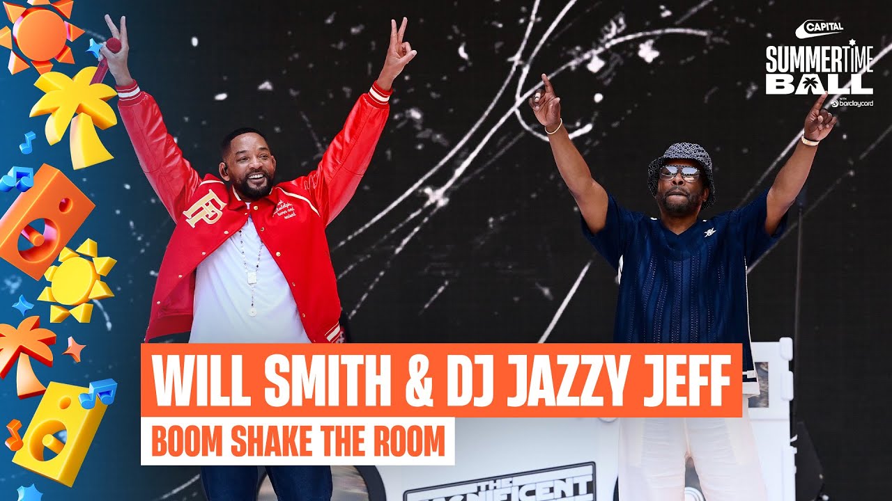 Will Smith & DJ Jazzy Jeff - Boom Shake The Room (Live at Capital’s ...