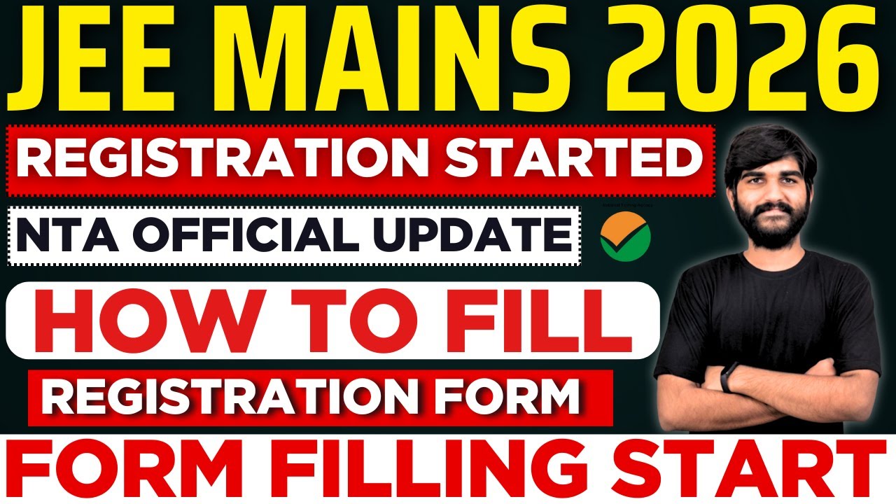 JEE Registration Started How To Fill JEE Main Application Form 2026|JEE ...
