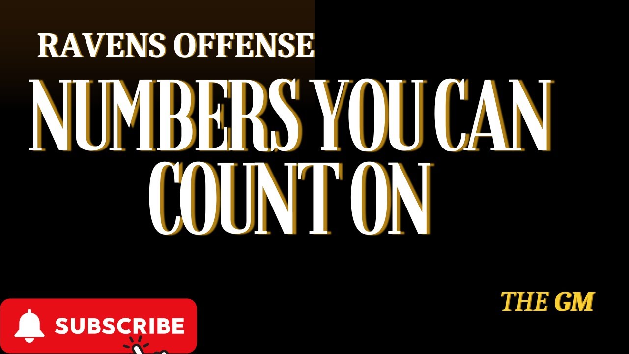RAVENS OFFENSE: NUMBERS YOU CAN COUNT ON - YouTube