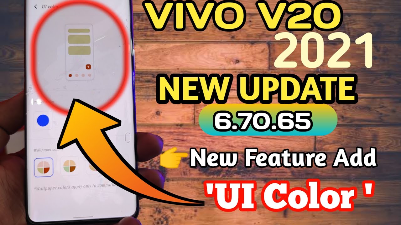 Vivo V20 2021 New Update in May 2022 | New Feature Added | UI Color ...