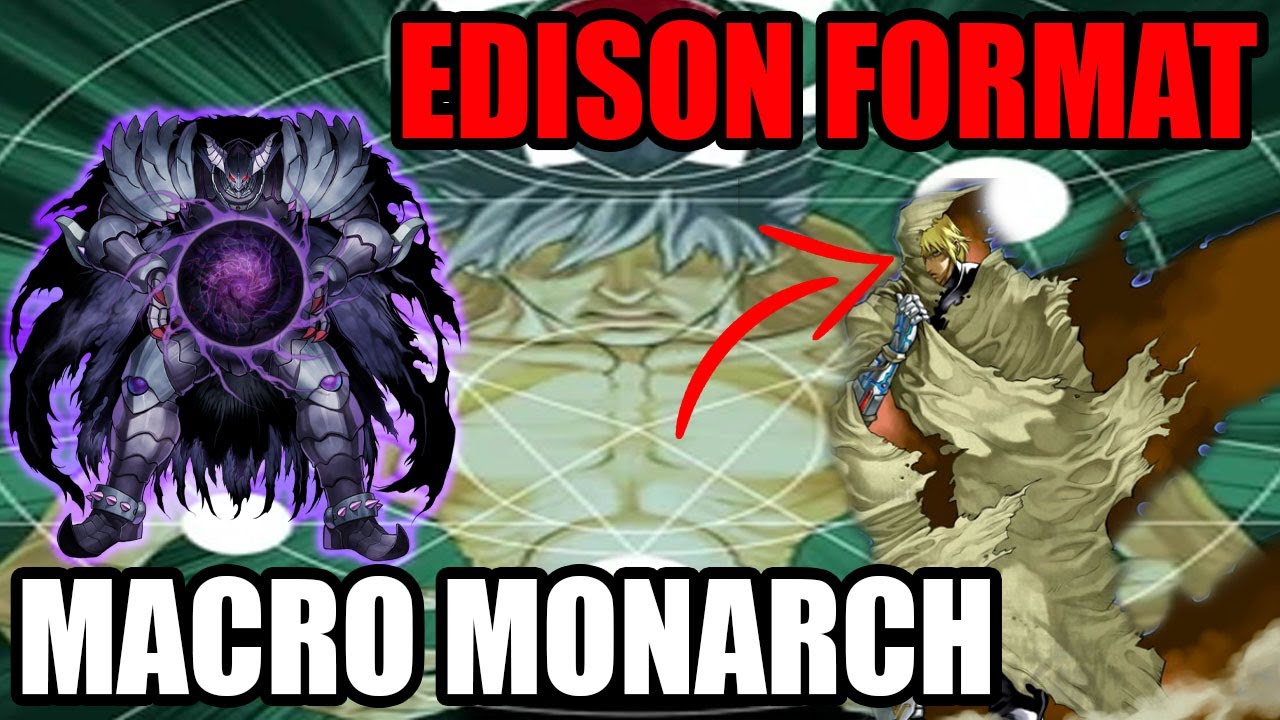 Macro Monarch Deck Profile - Edison Format - YUGIOH! - YouTube