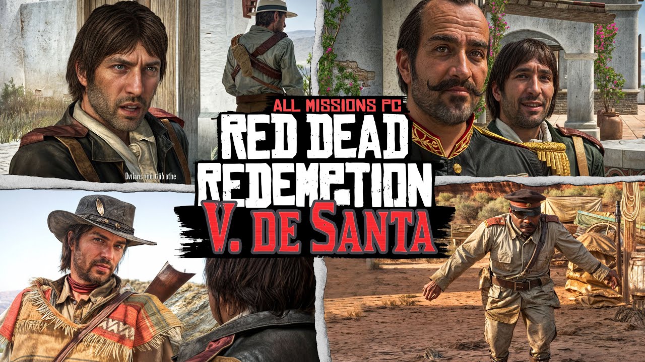 All Vincente DE SANTA Missions in RED DEAD REDEMPTION PC 🔴 4K 120fps ...