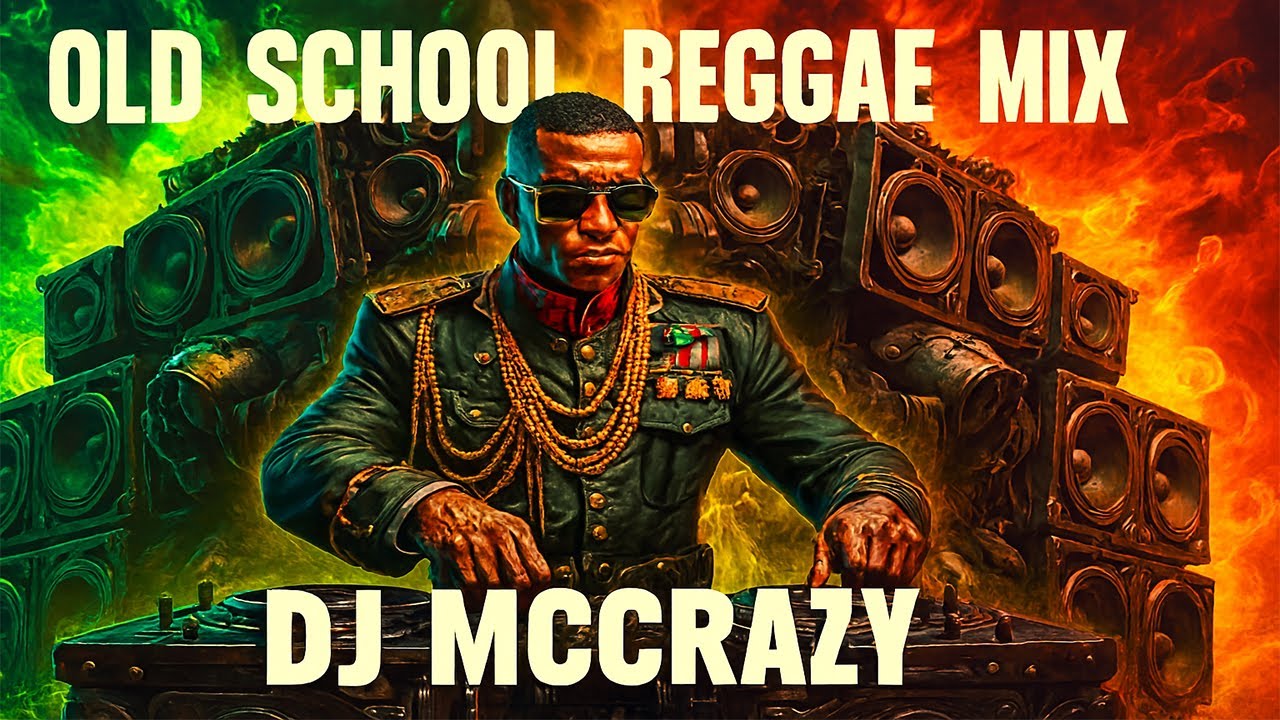 Old School Reggae Mix - DJ MCCRAZY | El General De Los Mixeos - YouTube