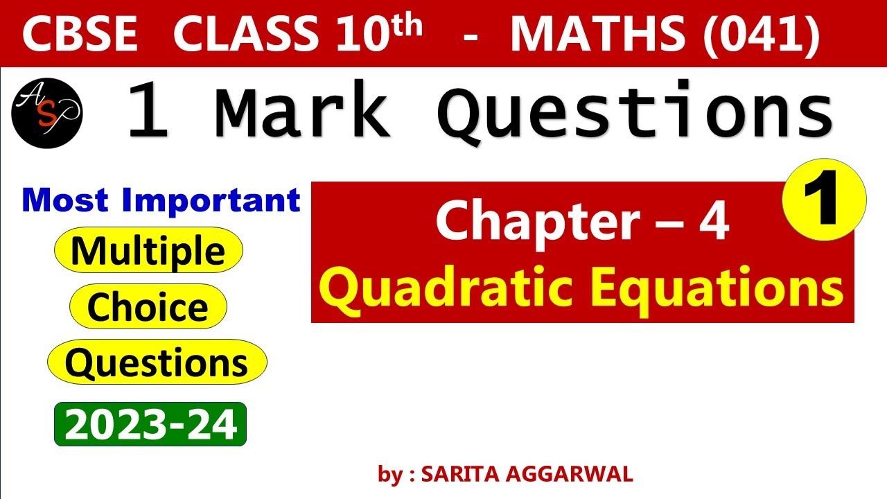 Class 10 Maths Chapter 4 MCQ (Part - 1) | Important MCQ | Quadratic ...