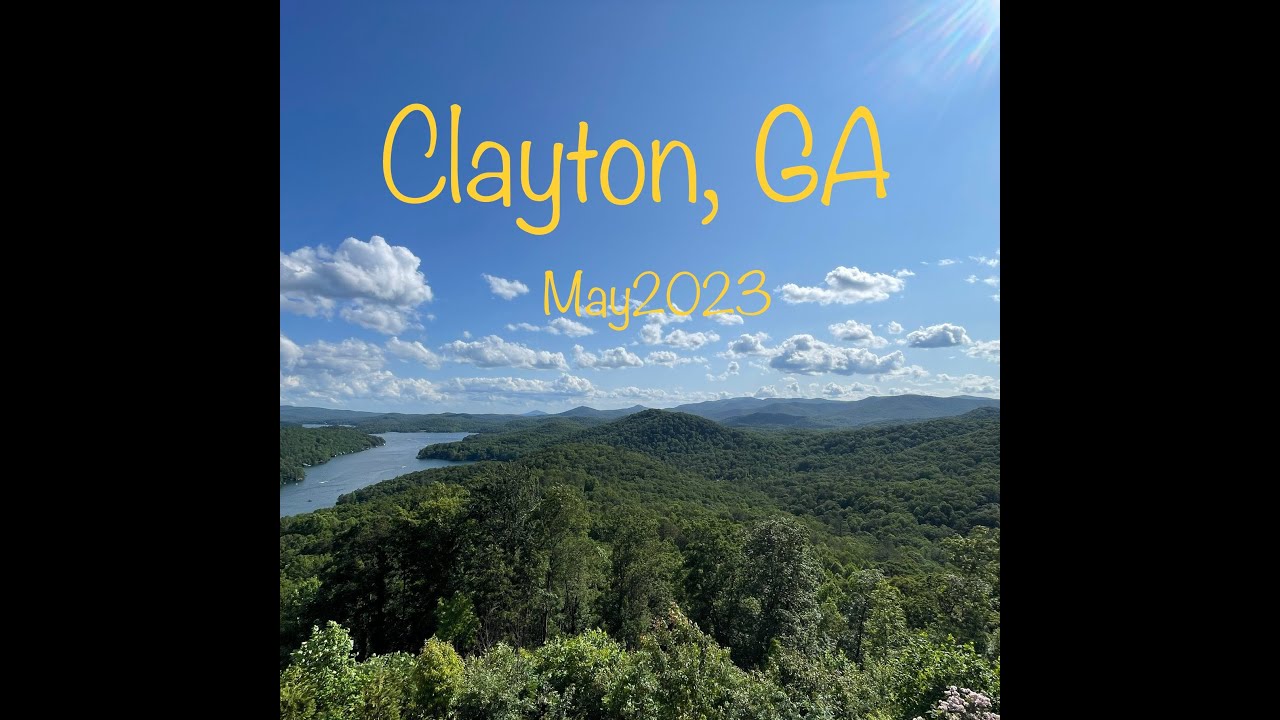 Clayton, GA Getaway - YouTube