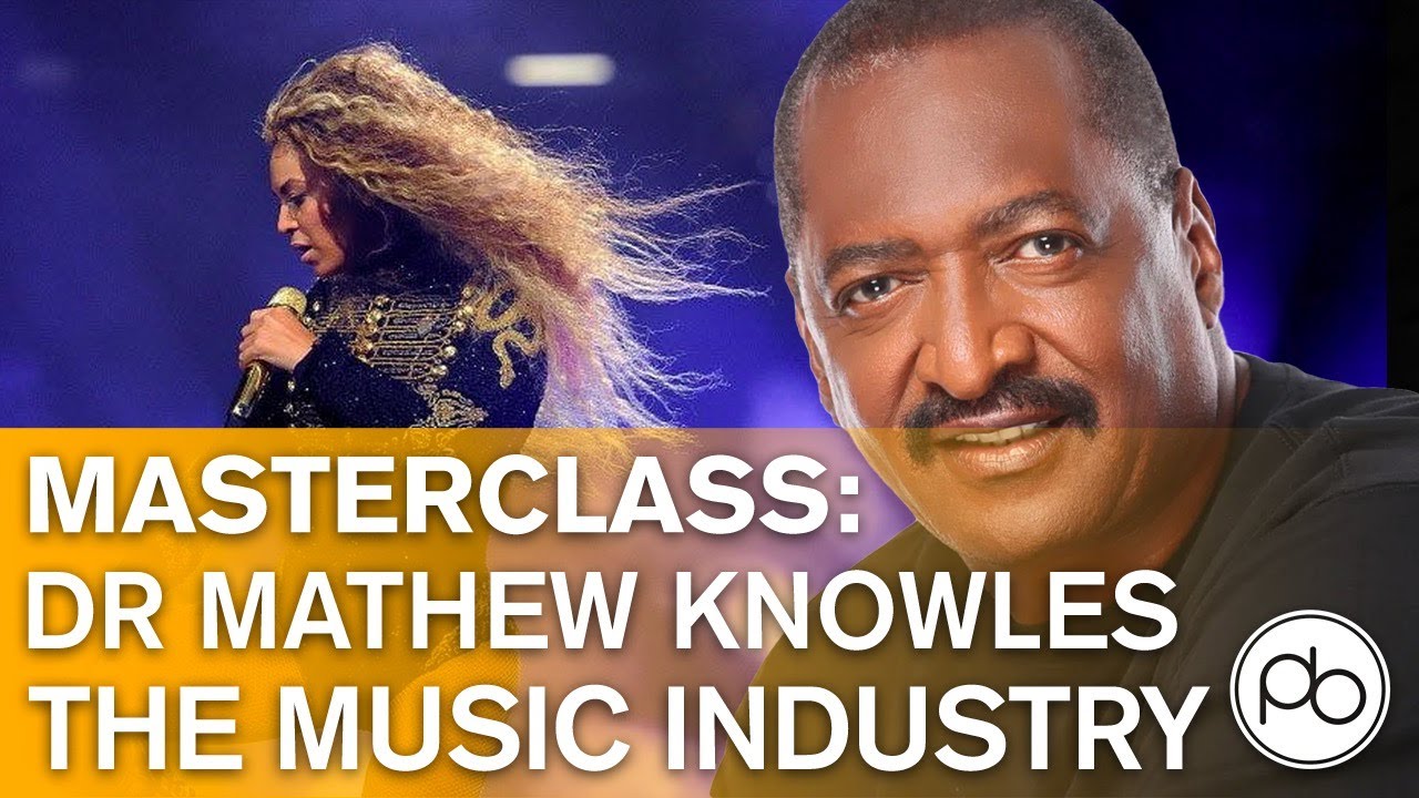 Live Masterclass with Dr Mathew Knowles (Beyoncé, Destiny’s Child ...