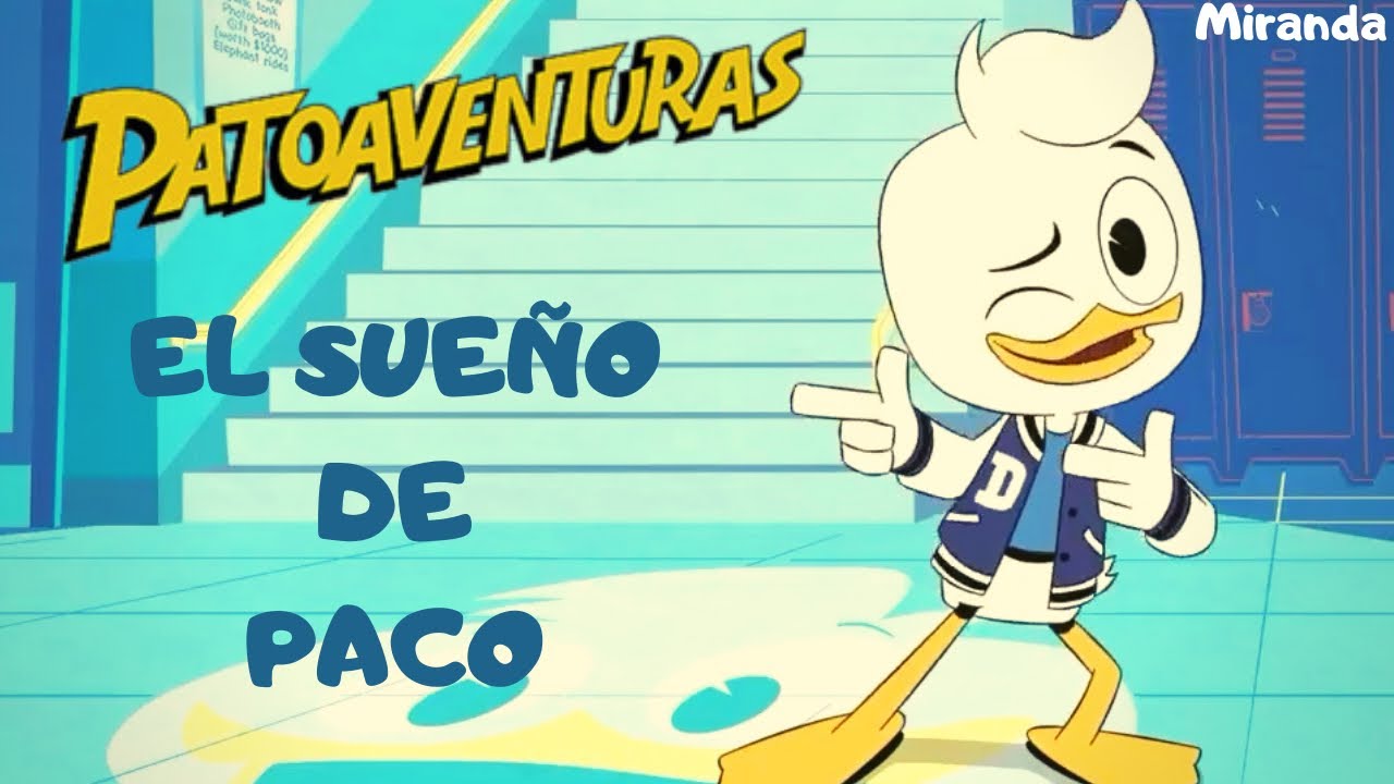 Patoaventuras (DuckTales) - El sueño de Paco (Latino) [LQ Audio] - YouTube