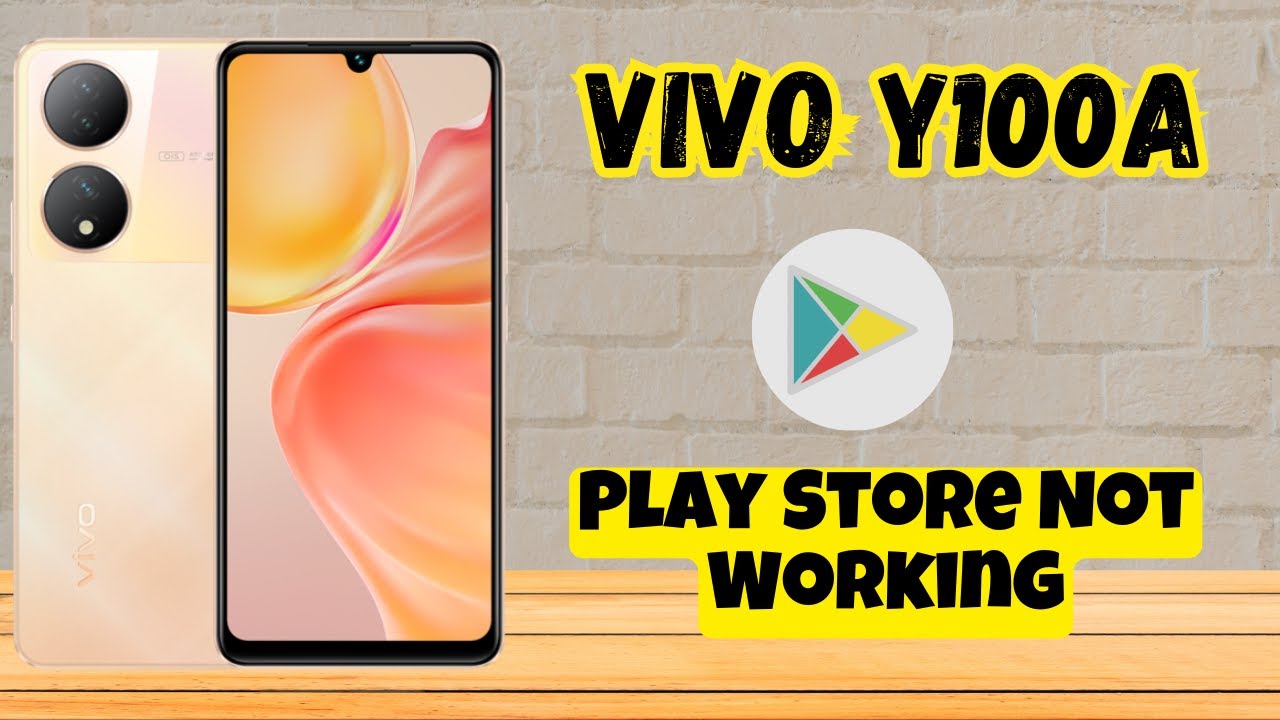 Vivo Y100A Play Store Not Working || How to solve play store issues ...