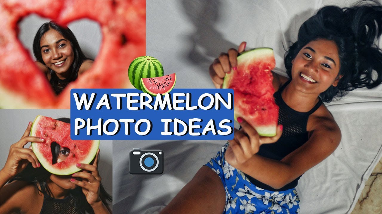 How to POSE with a WATERMELON / Self Portrait Photography - YouTube