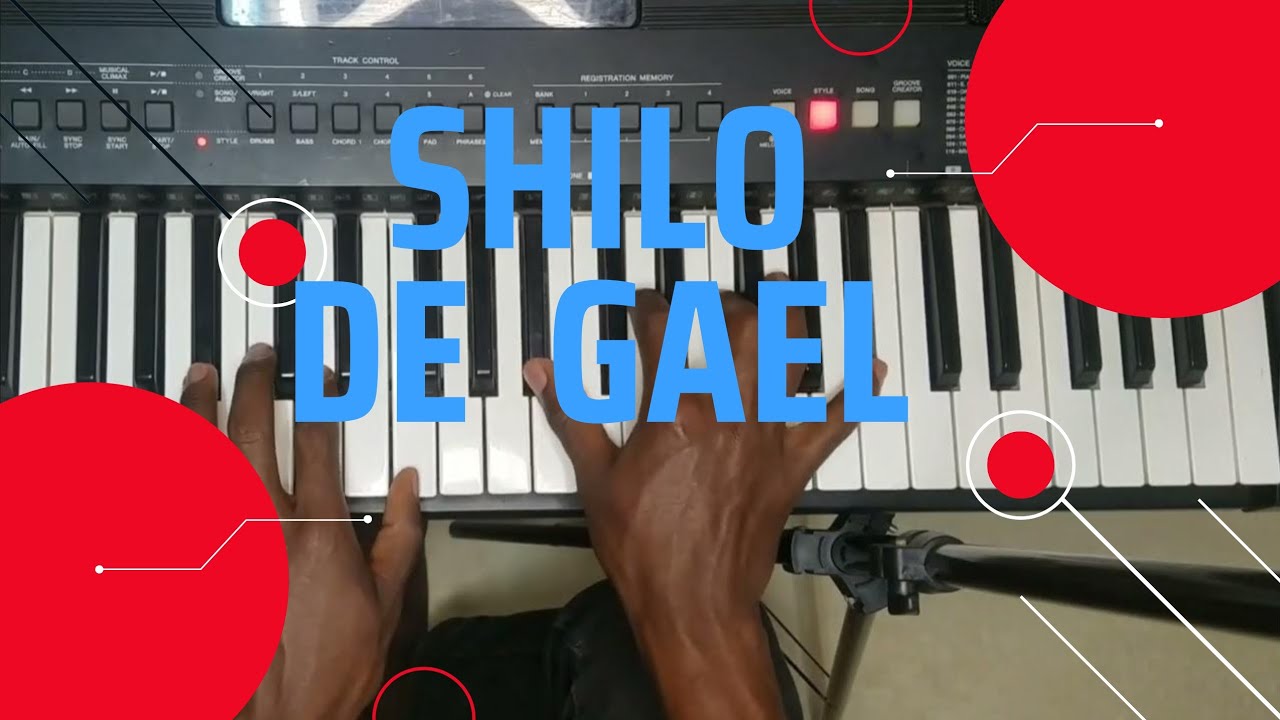 SHILO DE GAËL PIANO TUTORIEL - YouTube