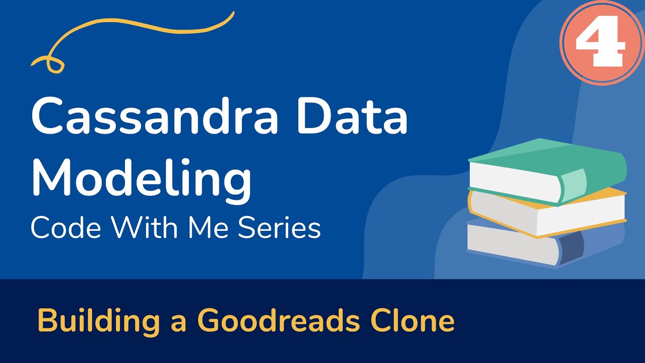 04 Cassandra Schema Design - Build a book tracker app (Spring Boot ...
