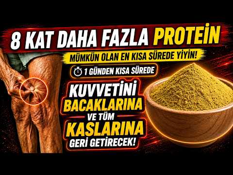 50 Yaşından Sonra Güçlü Bacaklar ve Sağlam Kaslar İçin Dünyanın En Güçlü Proteini