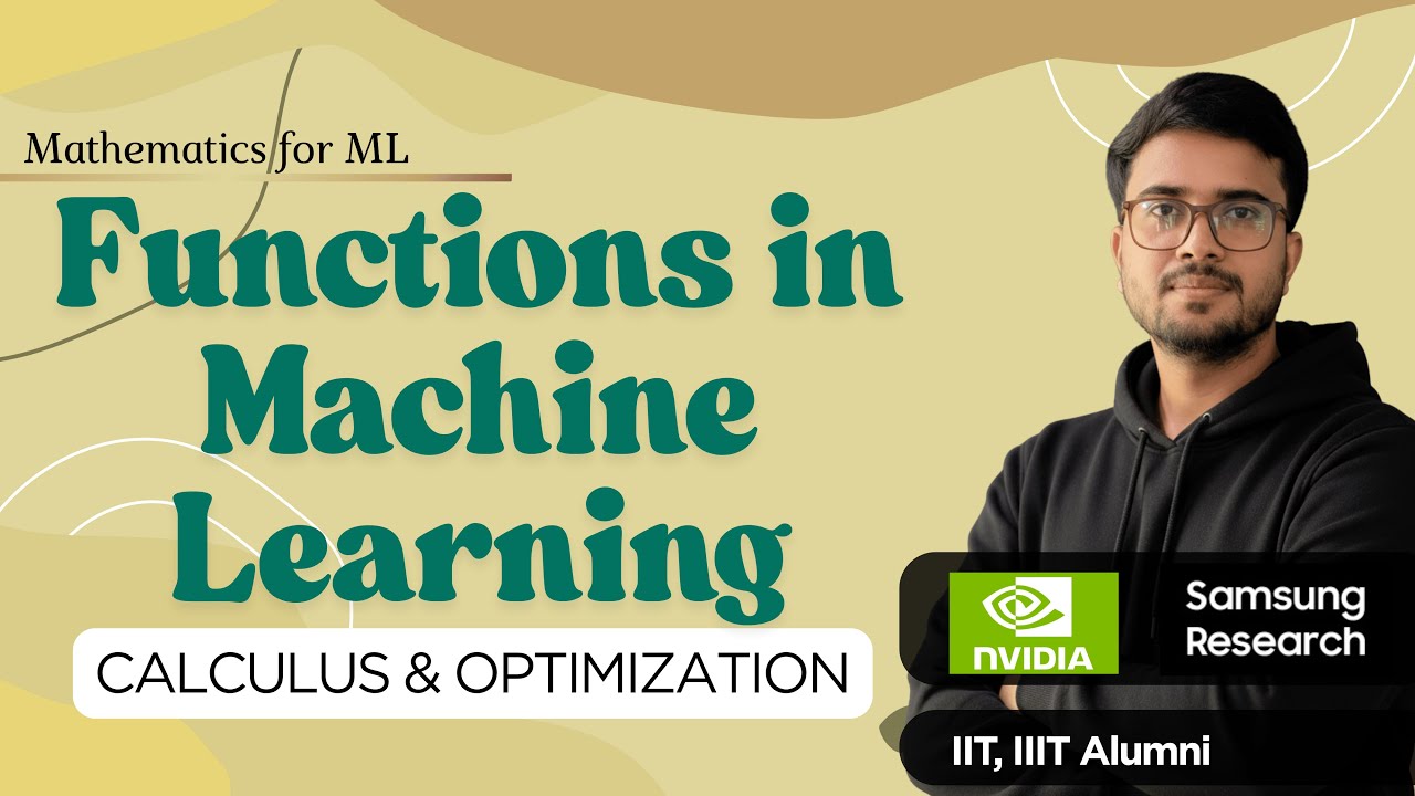 9.3 Functions in Machine Learning | Calculus & Optimization - YouTube