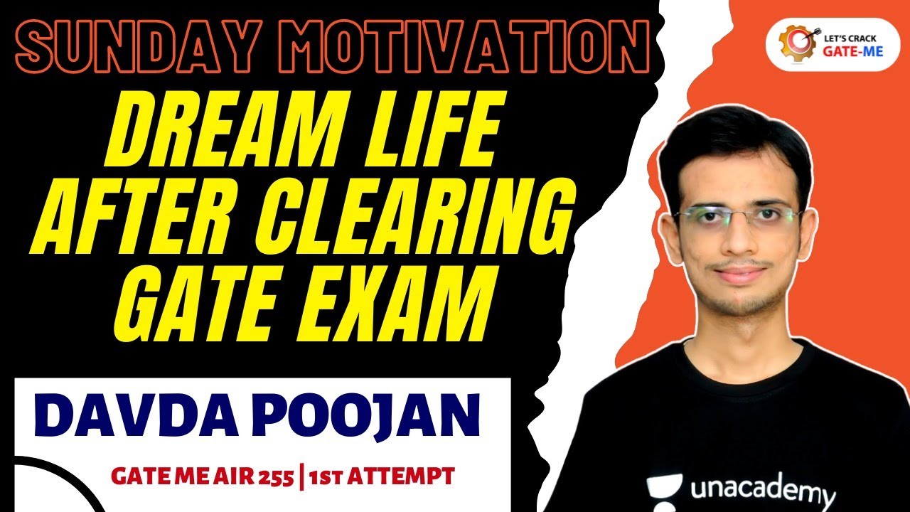 DREAM LIFE AFTER CLEARING GATE EXAM | SUNDAY MOTIVATION By Poojan Davda ...