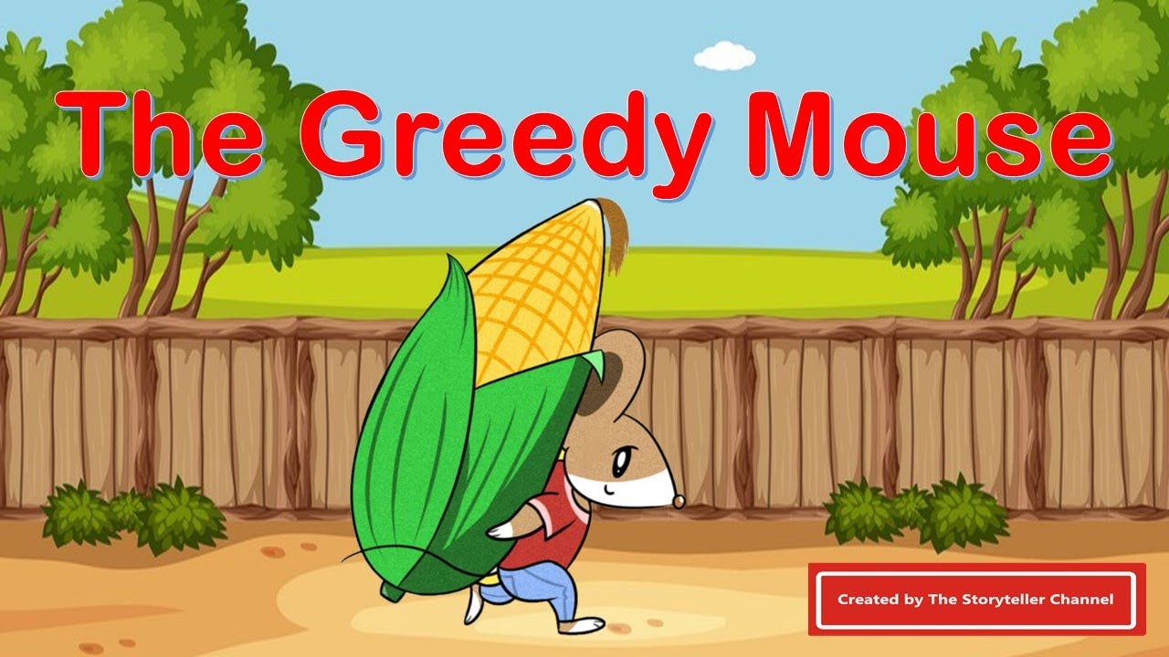 The Greedy Mouse | Moral Stories | Short Stories | Folktales | Animal ...