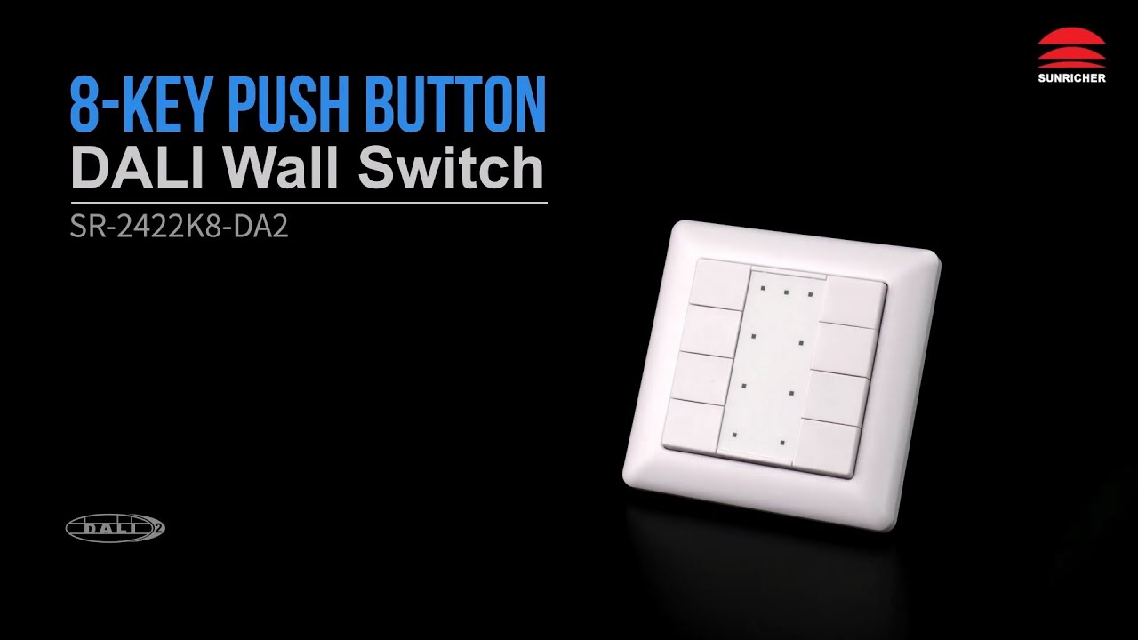 8-Key Push Button DALI Wall Switch_SR-2422K8-DA2 - YouTube