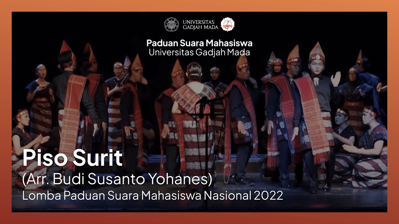 PSM UGM - Piso Surit | Lomba Paduan Suara Mahasiswa Nasional 2022 - YouTube