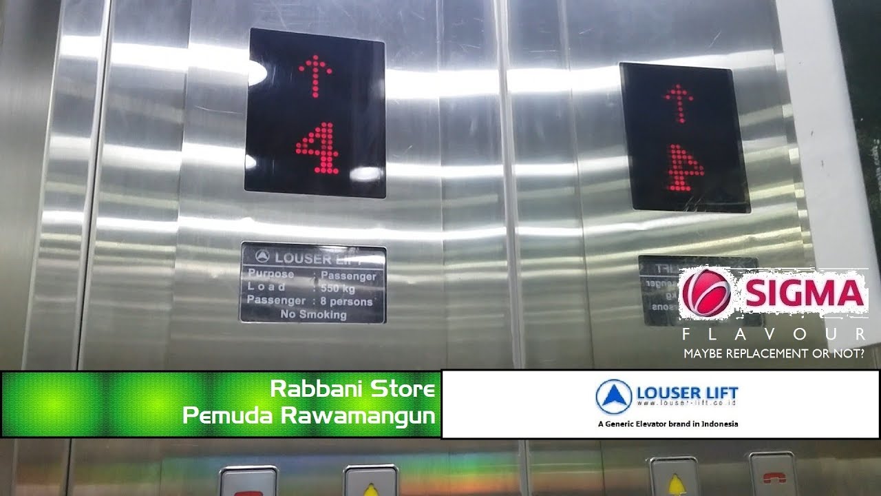 LOUSER LIFT "Sigma Chime" Elevator at Rabbani Store Pemuda Rawamangun ...