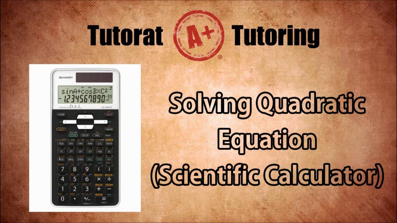 Solving Quadratic Equation with Scientific Calculator - SHARP EL-506TS ...
