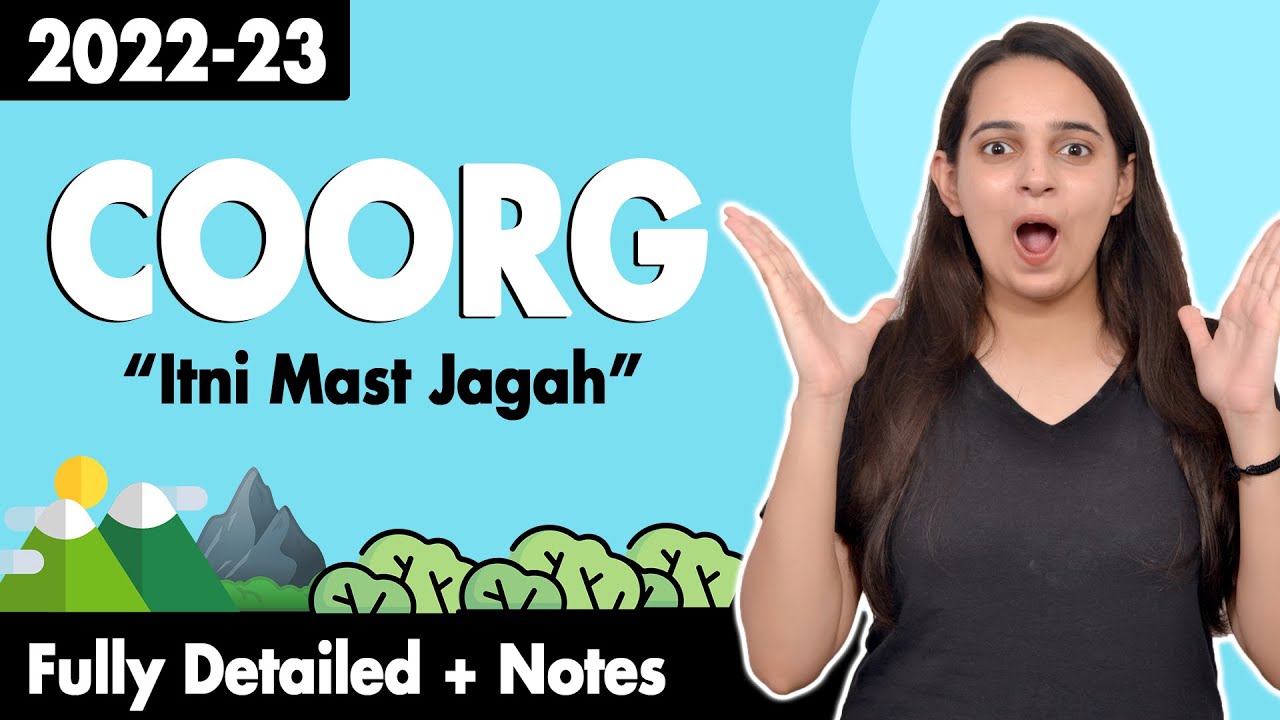 Coorg Class 10 Glimpse Of India Part 2 Class 10 English Chapter 7 coorg-class-10-glimpse-of-india-part-2-class-10-english-chapter-7