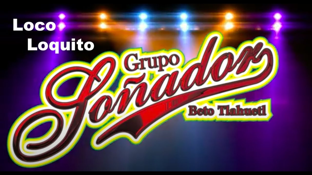 Loco loquito - Grupo soñador Beto Tlahuetl - disco Caballero Solitario ...