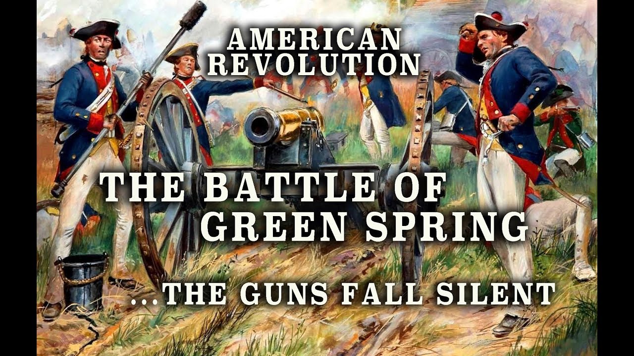 Revolutionary War "Battle of Green Spring" Part 3 - 225th Anniversary ...