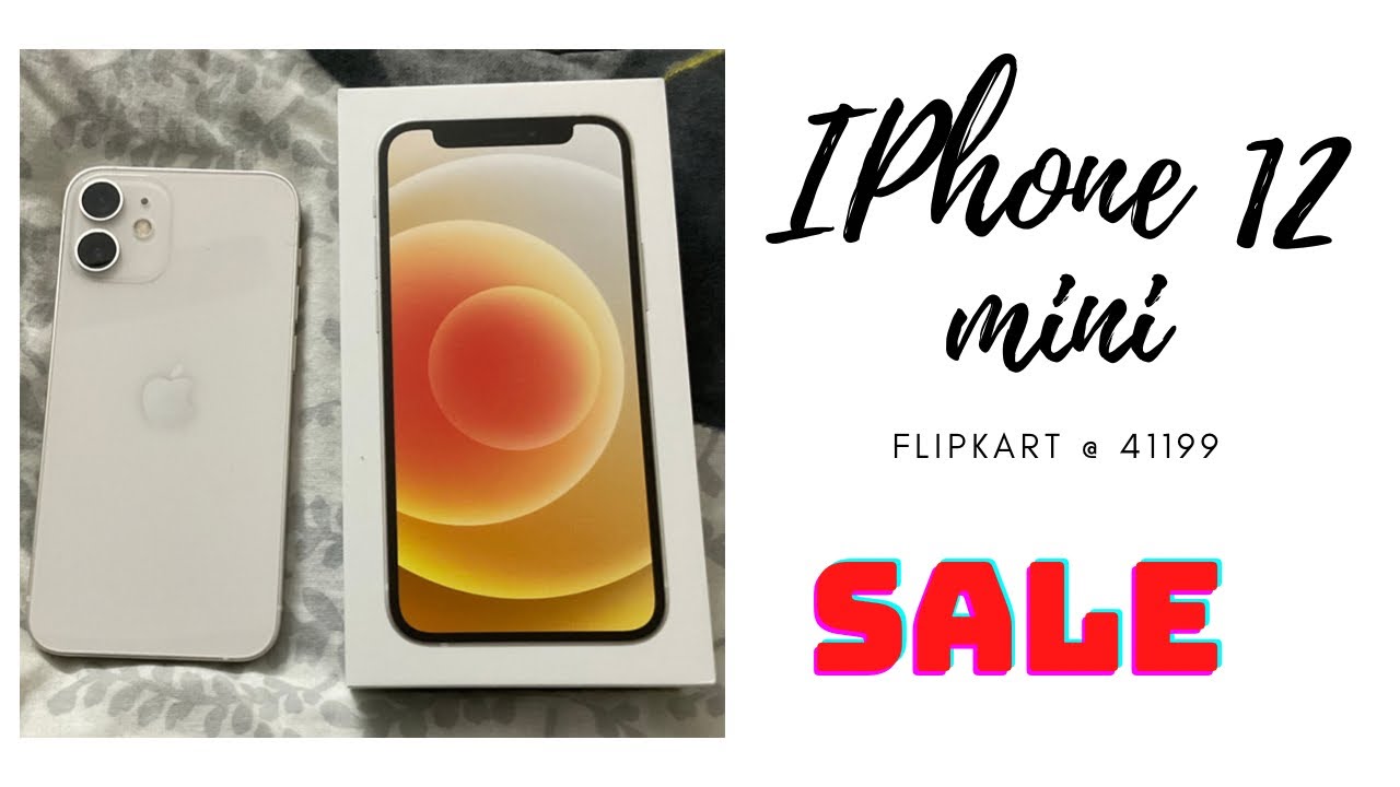 iPhone 12 mini unboxing only in ₹41199 from flipkart - YouTube