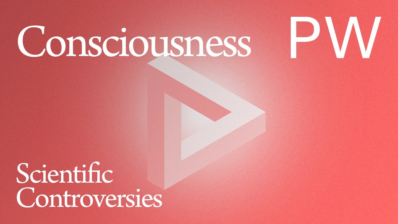 Scientific Controversies: Consciousness - YouTube