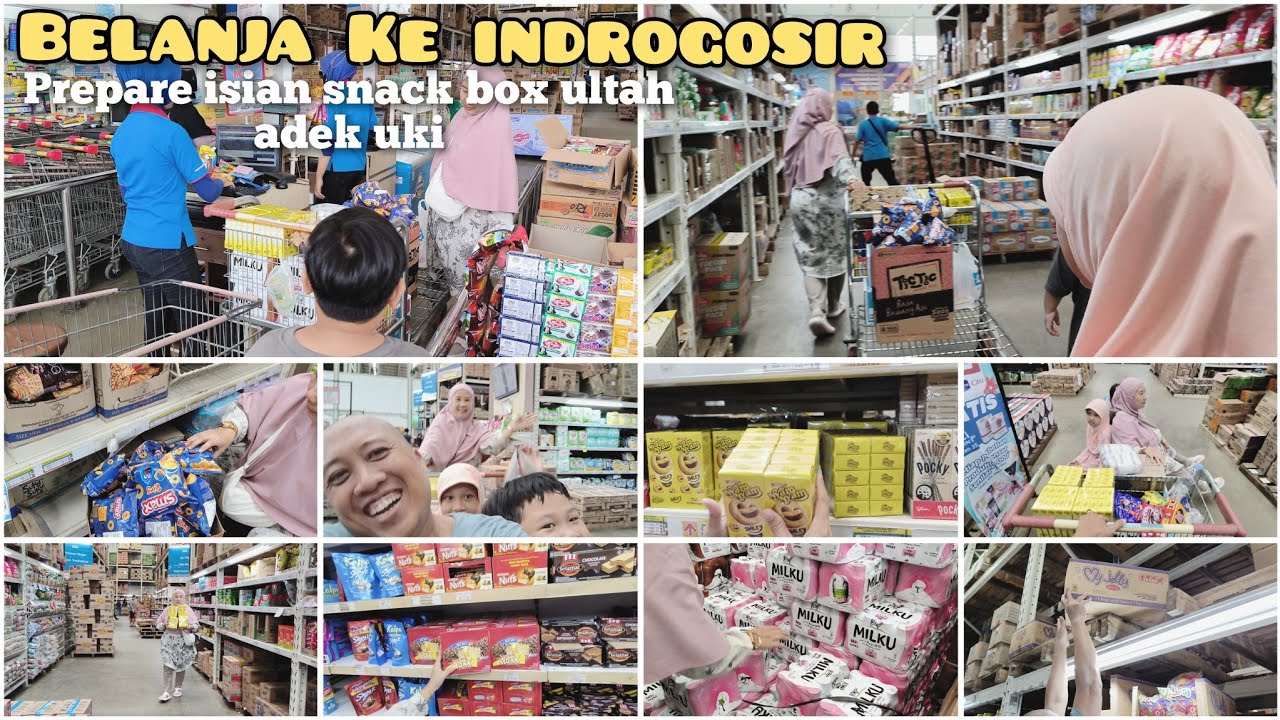 BELANJA KE INDOGROSIR || BELANJA ISIAN SNACK BOX UNTUK ULTAH ADE UKI DI ...