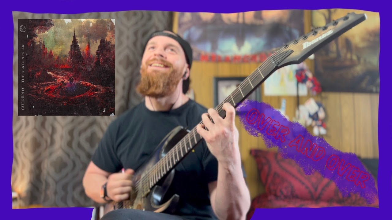 Currents | Over and Over | Guitar Cover - YouTube