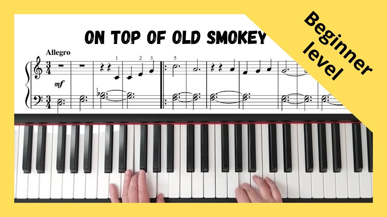 On Top of Old Smokey - theme with variations (easy piece for piano ...