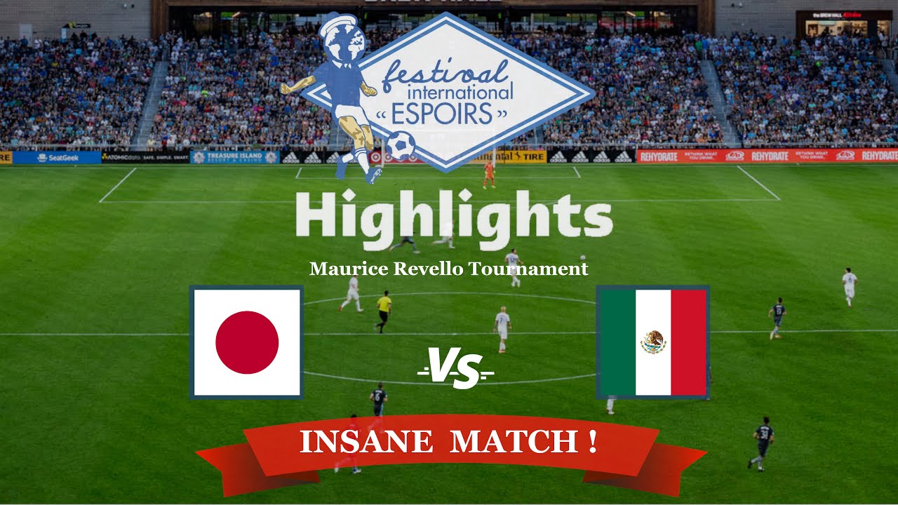 Japan vs Mexico | Maurice Revello Tournament Highlights - YouTube