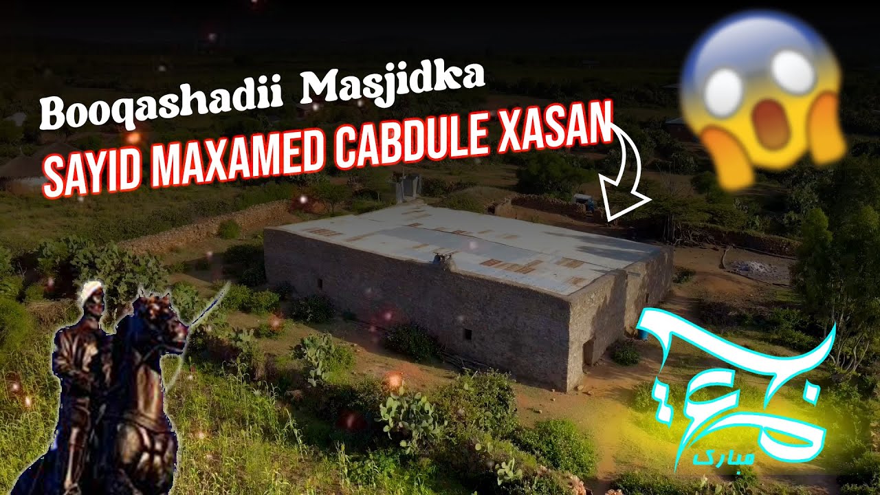 Booqashadii Masjidka Sayid Maxamed Cabdule Xasan | Vlog - YouTube