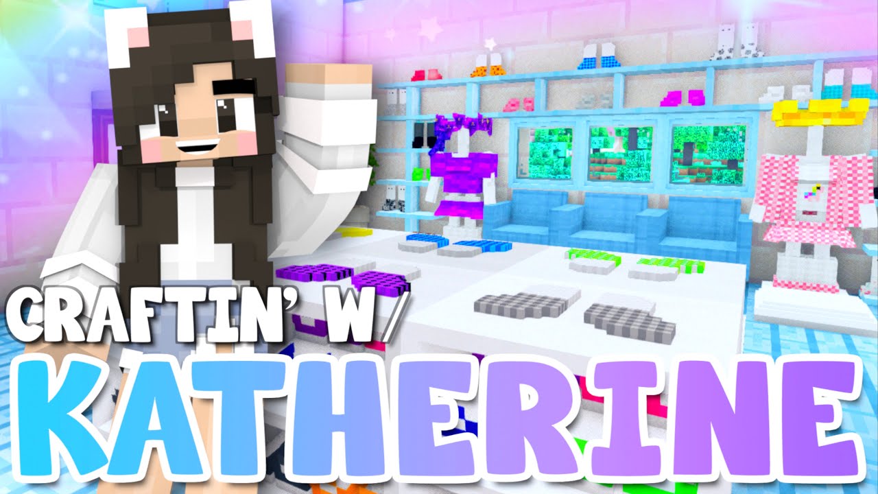 💙Minecraft Clothing Shop! Craftin' w/ Katherine Ep.10 - YouTube