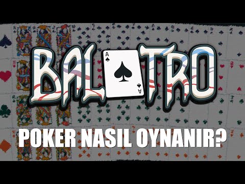 POKER NASIL OYNANIR? | Balatro [Türkçe İlk Bakış]