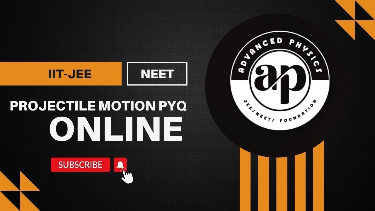 Projectile Motion Class 11, Numerical / JEE [Mains + Advanced] /NEET ...