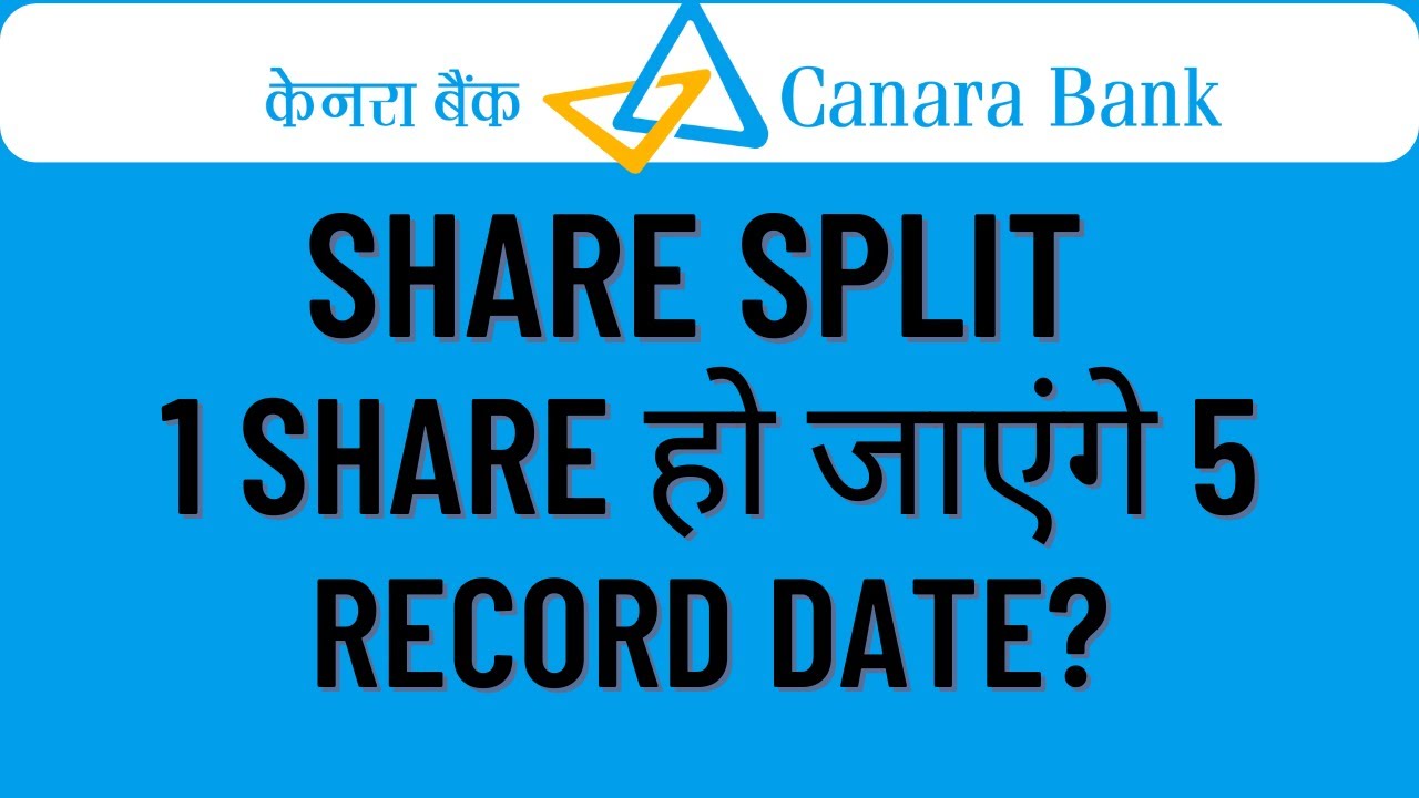 Canara Bank Share Split | Invest Mantra - YouTube