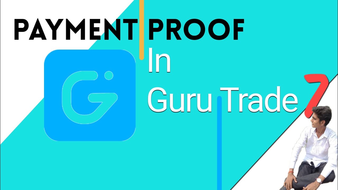 Guru Trade Payment proof (Request ) First Part - YouTube