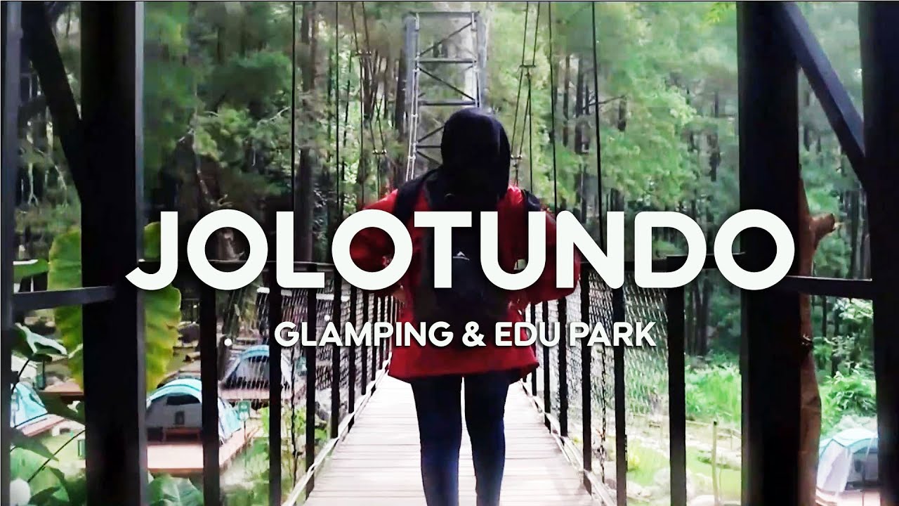 Jolotundo Glamping & Edu Park - YouTube
