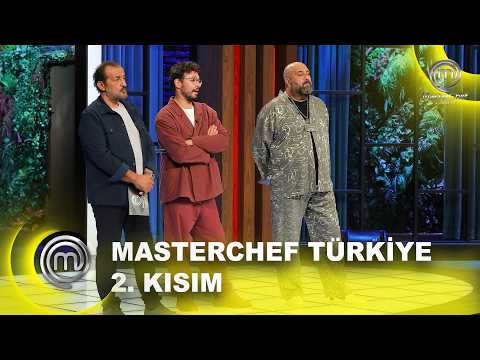 MasterChef Türkiye 2026 2. Kısım | 21.09.2026  @masterchefturkiye​