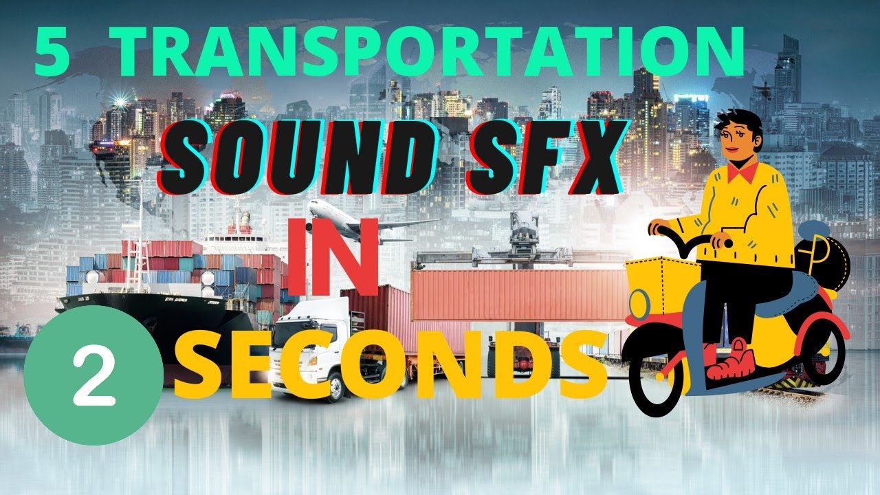 SIGMASFX- 5 TRANSPORTATION SOUND EFFECTS IN 2 SECONDS 🚍🚕 - YouTube