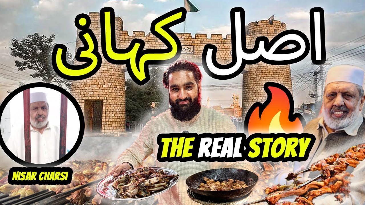 THE STORY BEHIND THE FAMOUS CHARSI TIKKA - Nisar Charsi Tikka Peshawar ...
