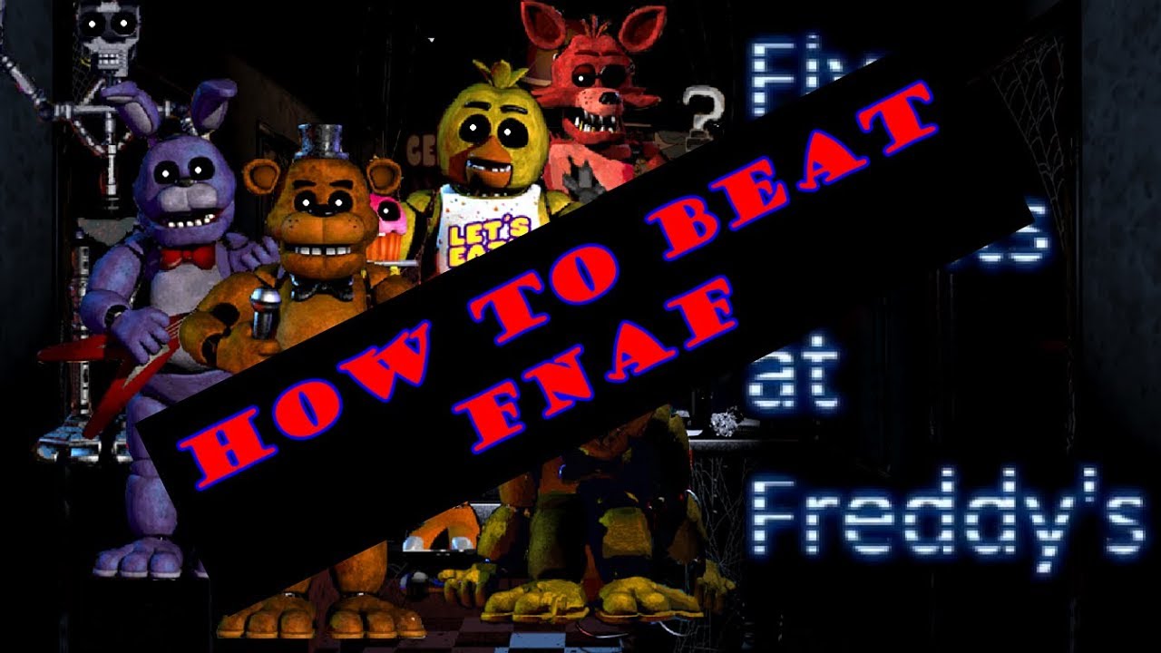 HOW TO BEAT FNaF night by night walkthrough| Five Nights at Freddy's ...