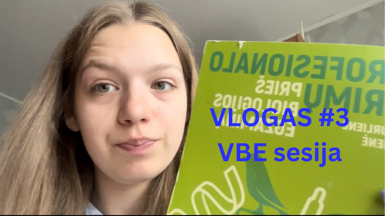 VLOGAS #3 VBE sesija - YouTube