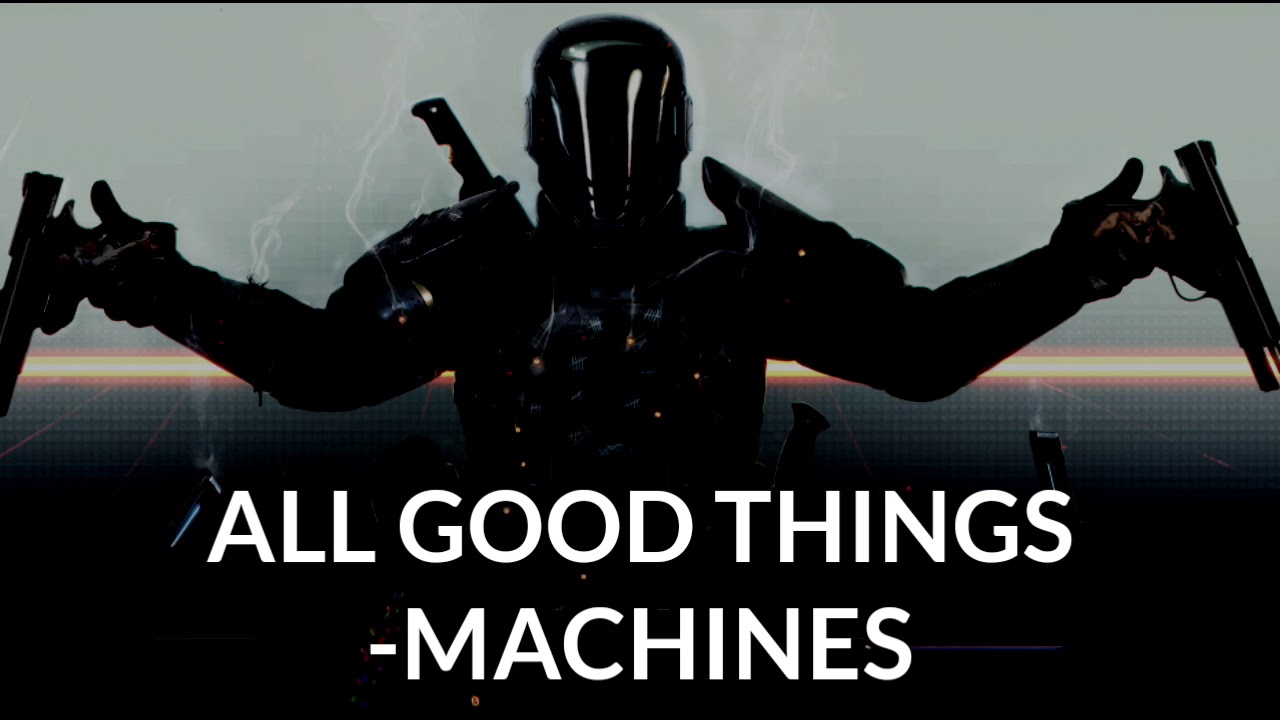 All good things - machines [Sub-Ingles-Español] - YouTube