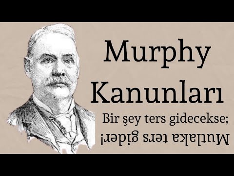 Murphy Kanunları 1. Bölüm Bu Kanunlar Nedir? Nasıl Ortaya Çıkmıştır? Ortak Payda